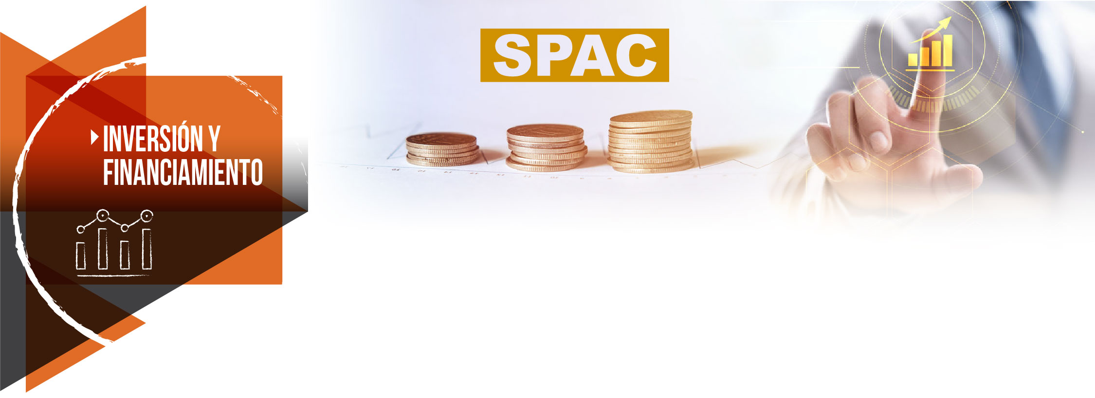 ¿Qué es un SPAC? Te explicamos esta novedosa herramienta de inversión ...