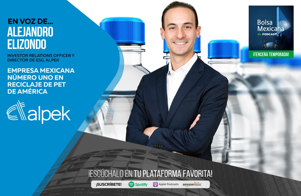 En Voz de… ALPEK, empresa mexicana número uno en reciclaje de PET de ...