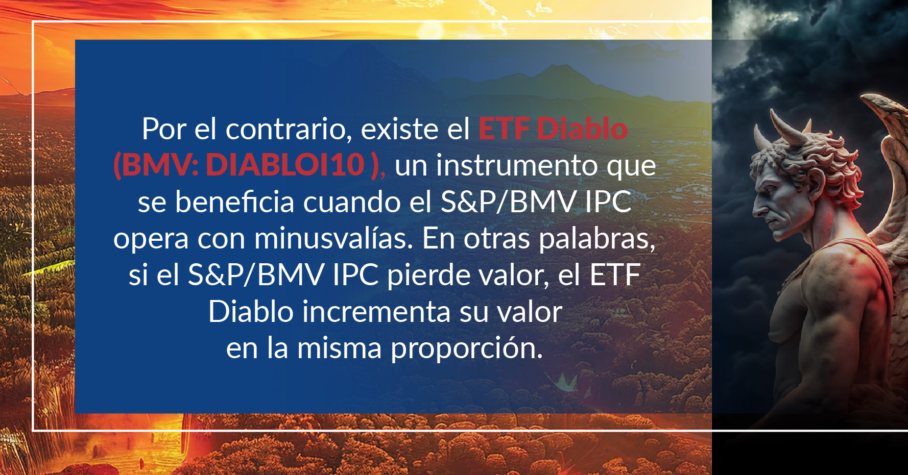 ETFs Ángel y Diablo: Así puedes amplificar tu exposición al IPC ...
